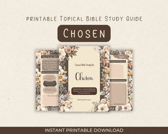 Chosen by God Topical Bible Study Guide: Faith Printables (PDF) - Etsy