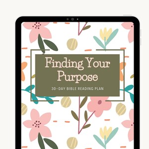 Finding Your Purpose Bible Reading Plan: Floral Scripture Study (PDF ...