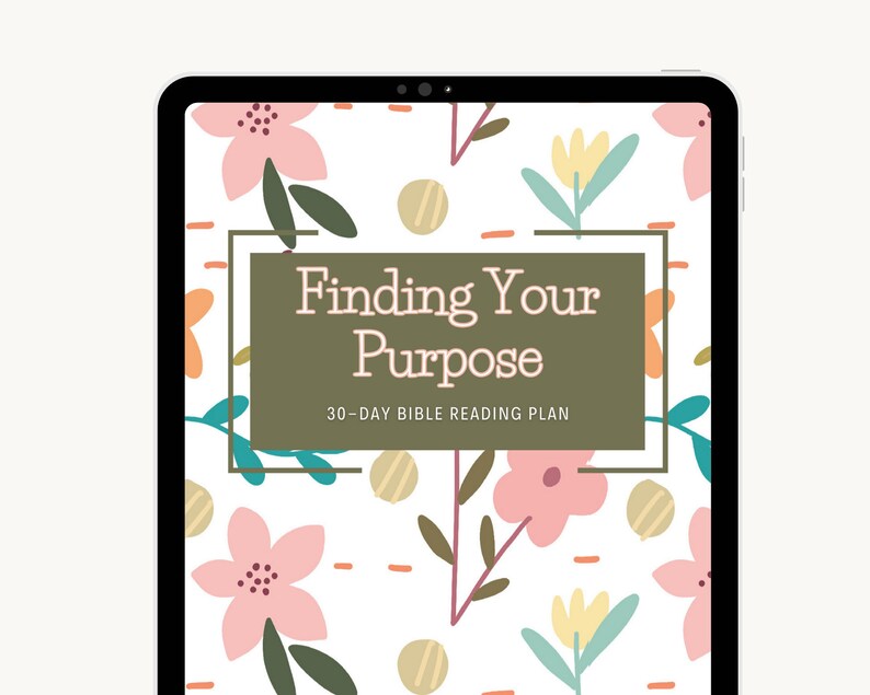 FINDING YOUR PURPOSE Bible Reading Plan | Scripture Writing Plan | Soap ...