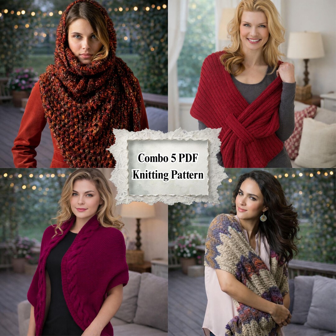 Combo 5 Kniting Pattern PDF - Cozy Knit Wrap Shawl Knitting Pattern ...