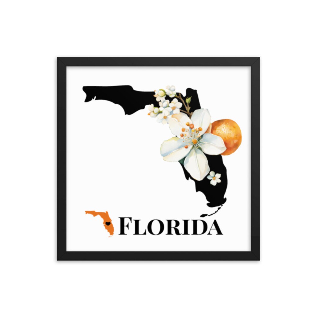 State of Florida Art Print With State Flower, Orange Blossoms, Framed ...