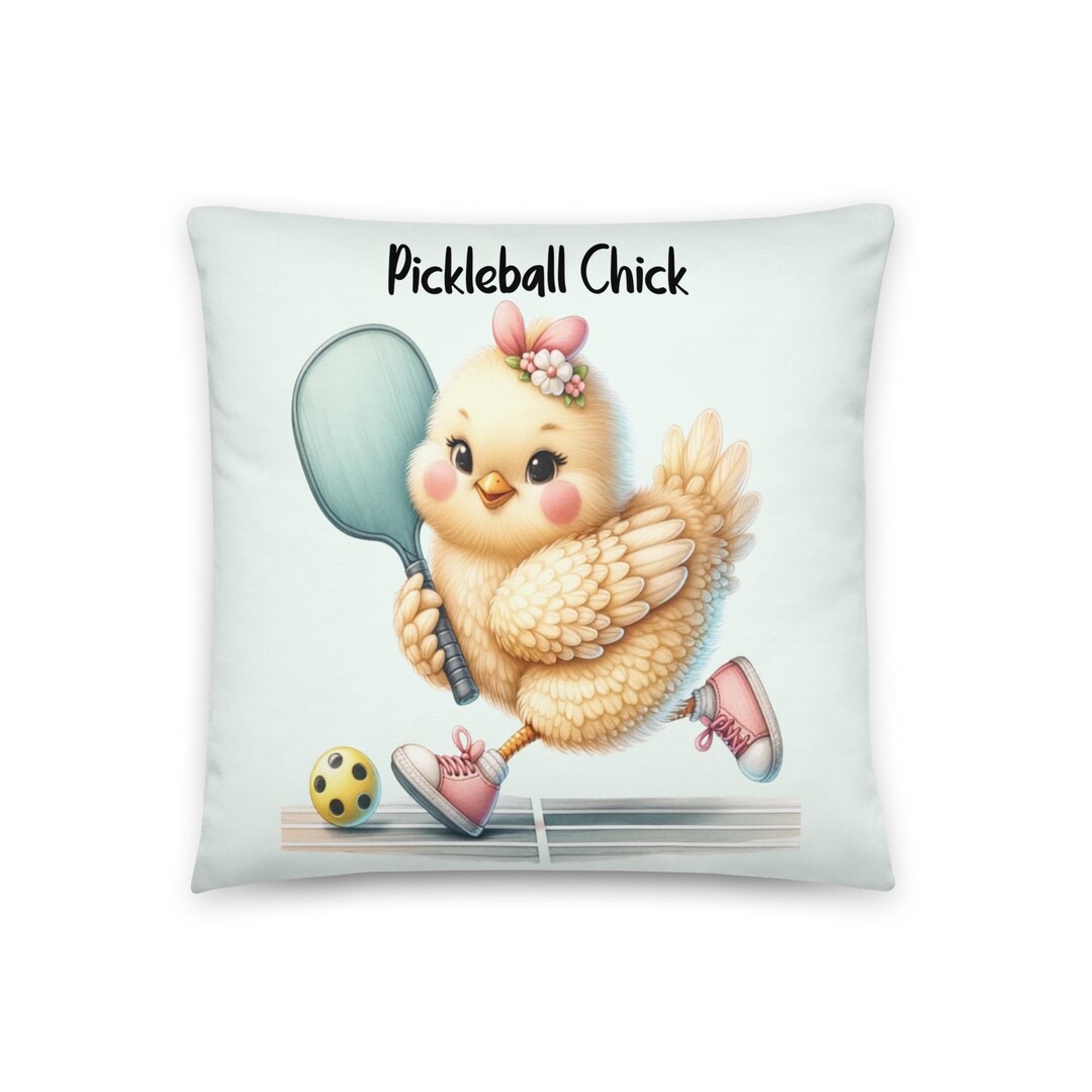 Pickleball Chick / Funny Cute Decorative Pillow With Adorable Chicken ...