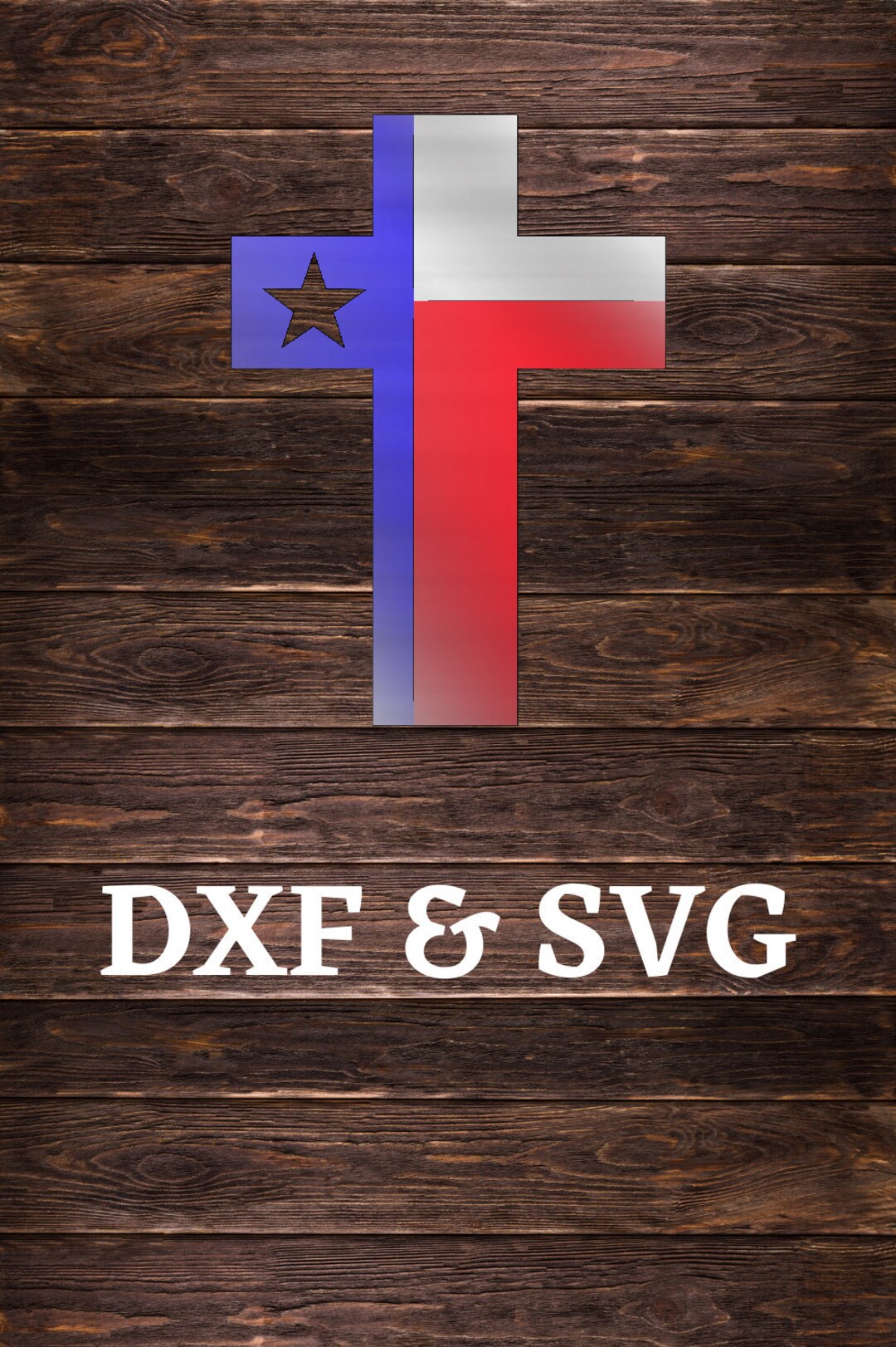 Cross Texas Flag DXF - SVG - Digital Download - Metal Art - Decal - CNC ...