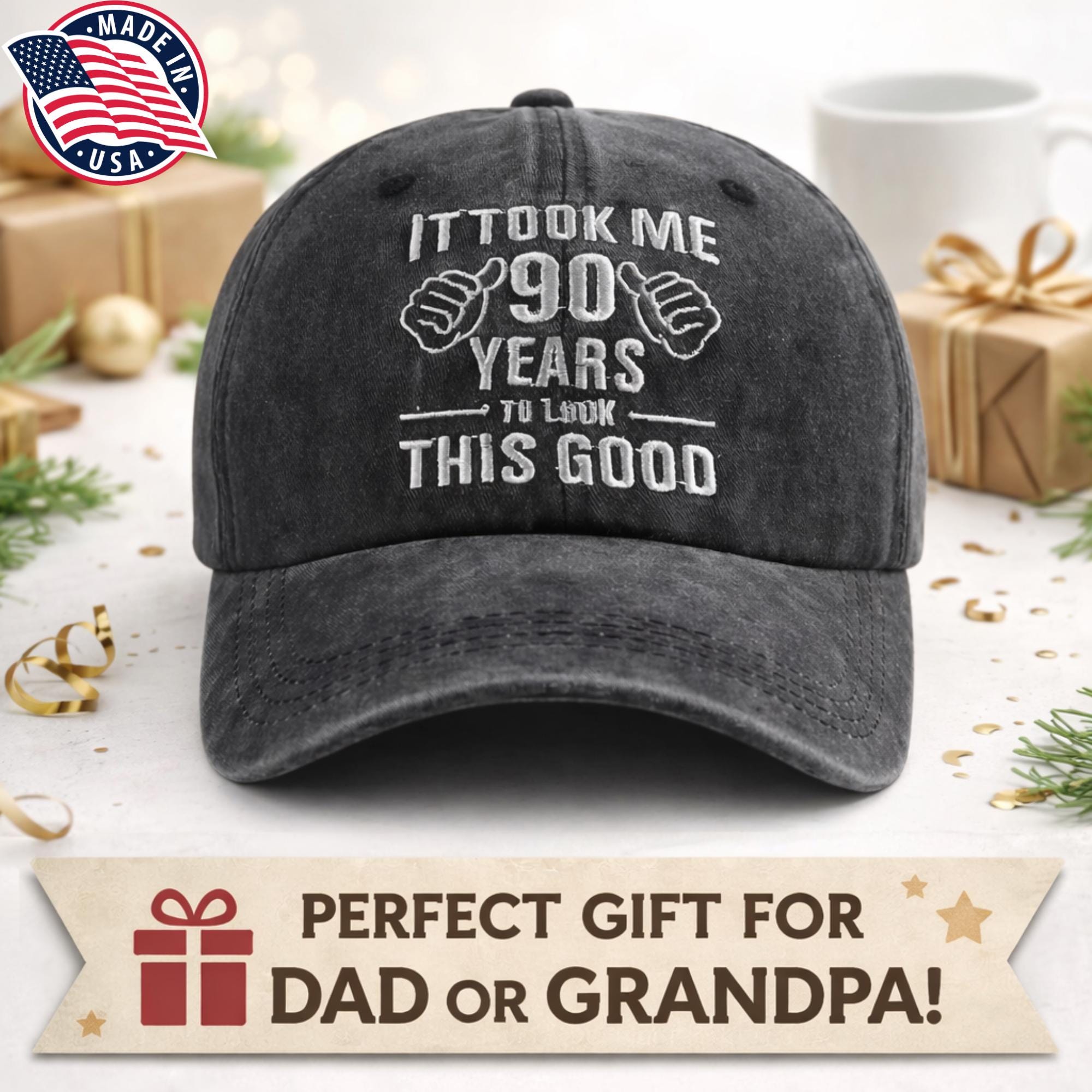 It Took Me 90 Years to Look This Good Hat, Funny 90th Birthday ...