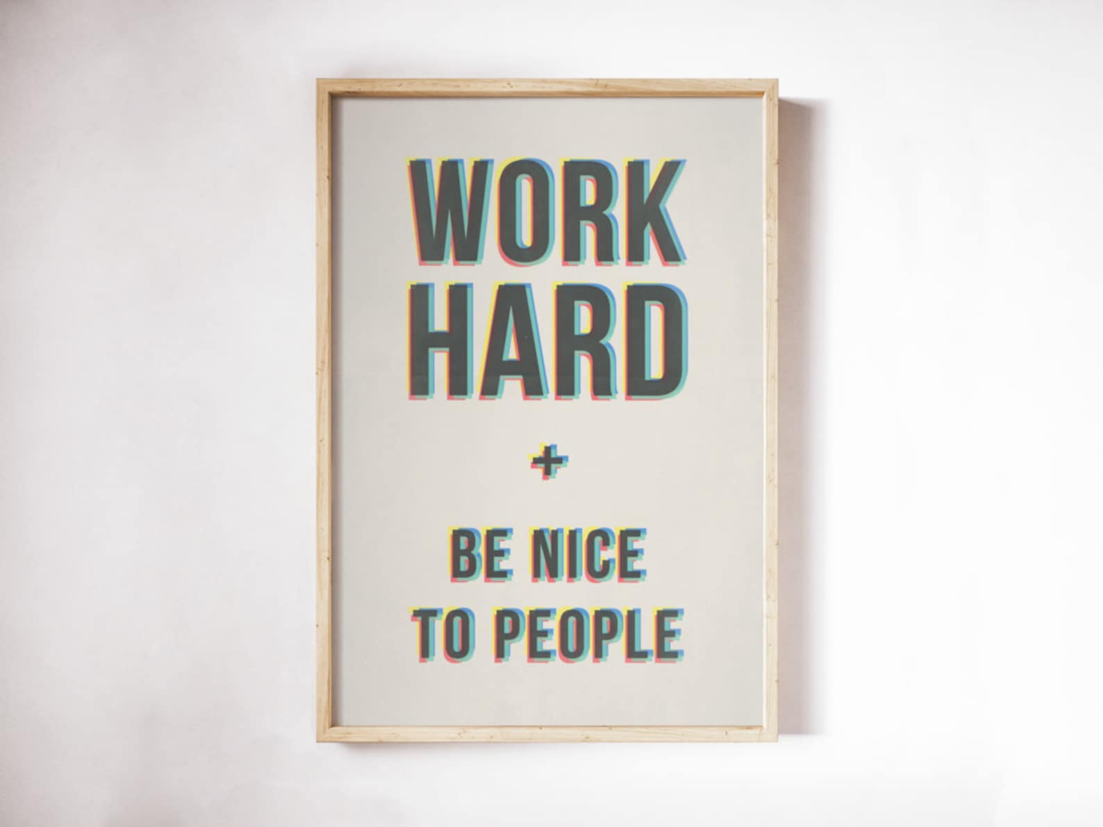 Work Hard and Be Nice to People - Print on Canvas - Variations ...