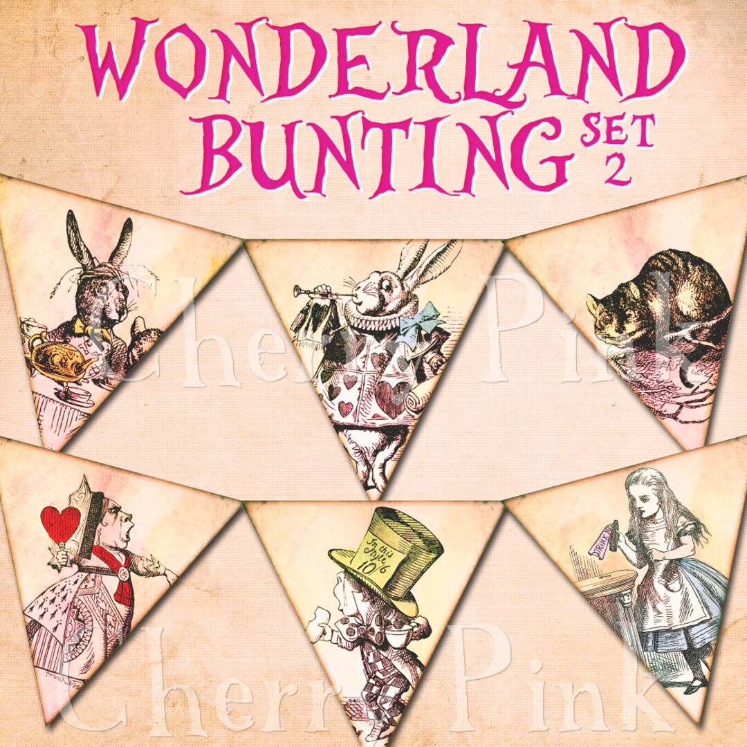 ALICE in WONDERLAND BUNTING Set 2 Alice Decoration Printable Bunting ...