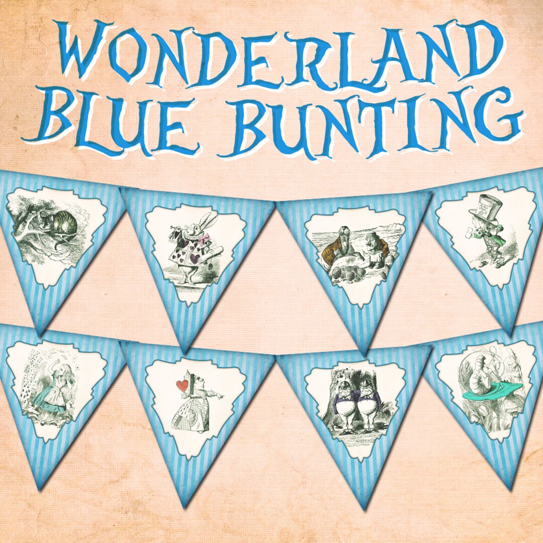 ALICE in WONDERLAND Decoration, Blue Bunting, Digital Printable Bunting ...