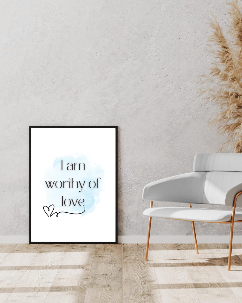 Positive Affirmation Print - Blue Wall Art, Worthy of Love (digital ...