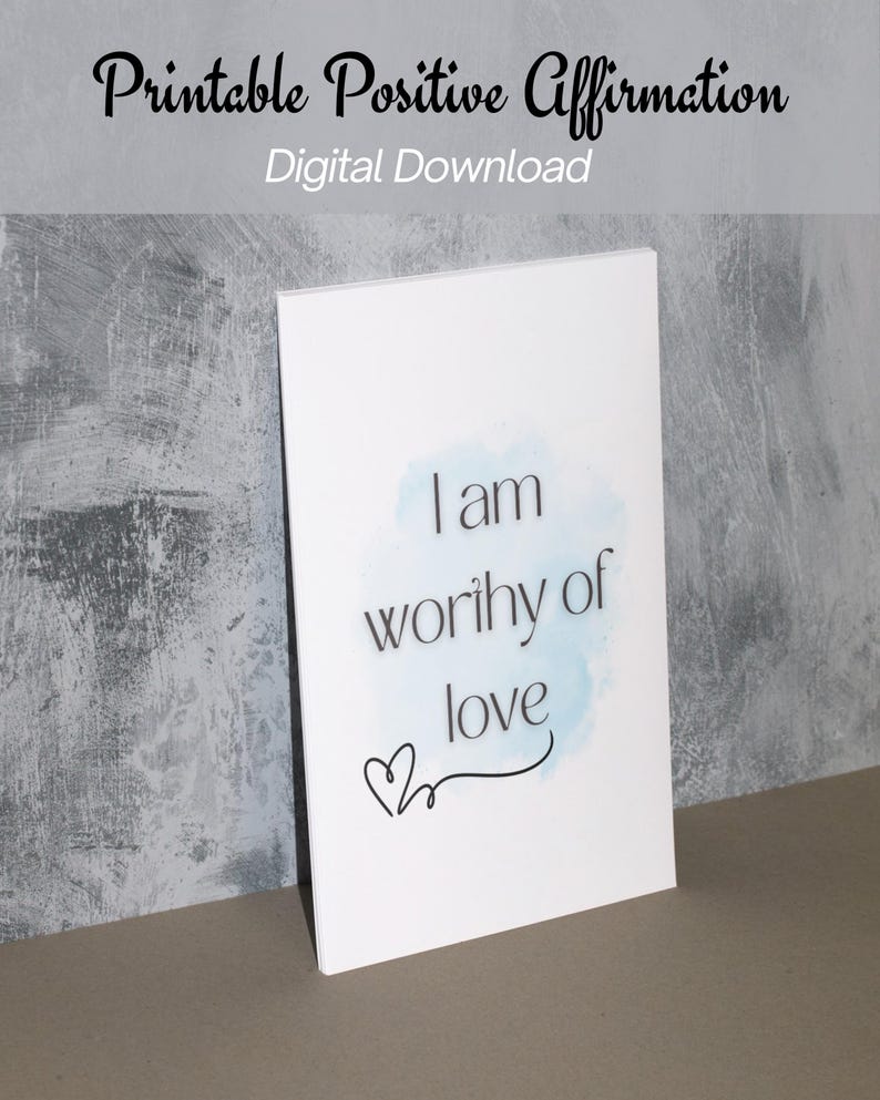 Positive Affirmation Print - Blue Wall Art, Worthy of Love (digital ...