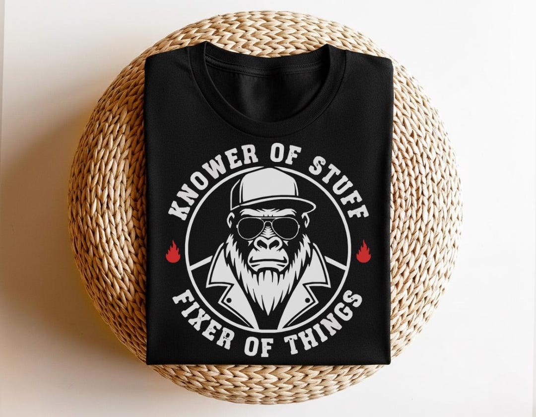 Knower of Stuff Fixer of Things Funny Monkey PNG | Handyman Dad ...