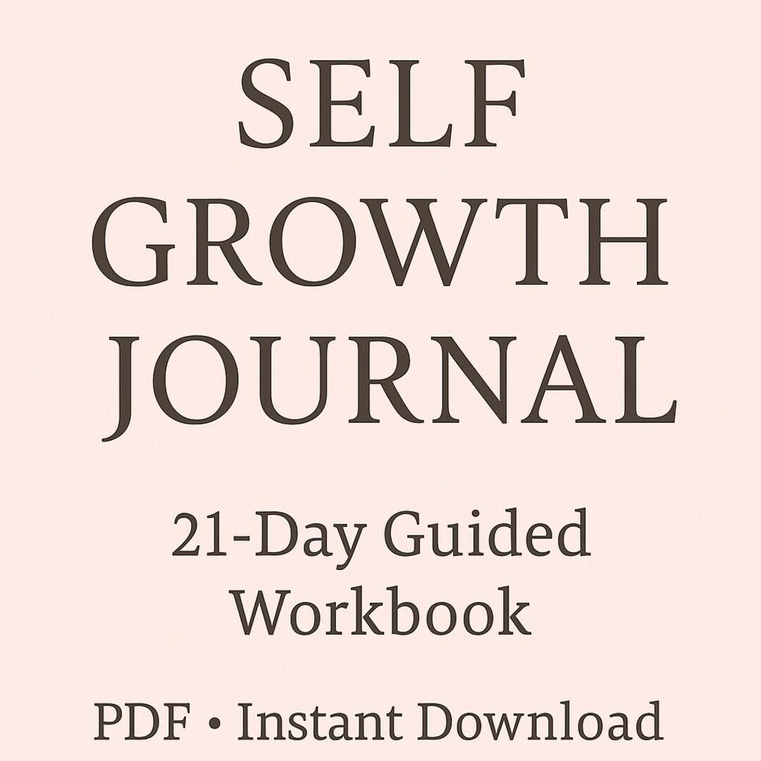21-day Self Growth Journal | Daily Reflection Workbook (PDF) - Etsy