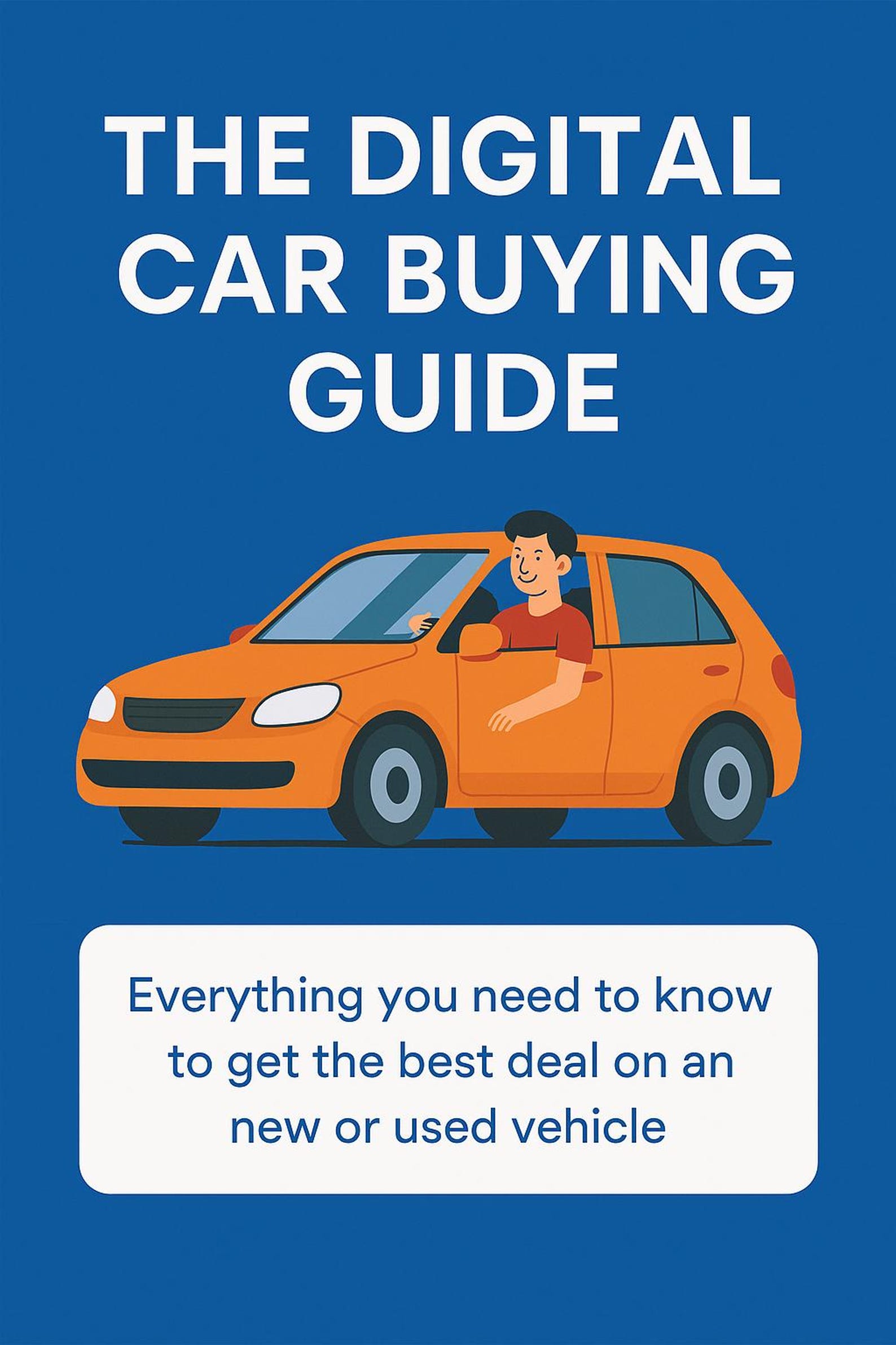 Car Buying & Leasing Guide | Negotiation Tips, Save Thousands (digital ...