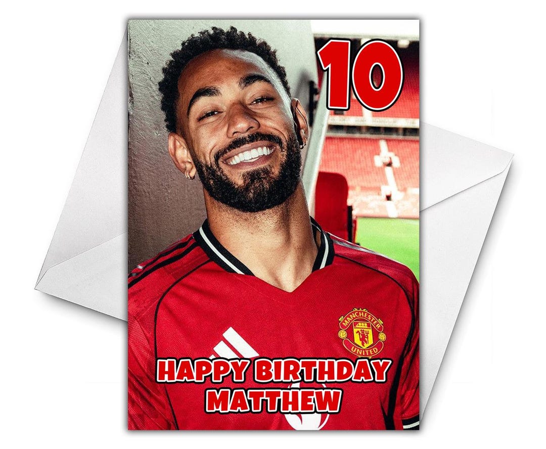 MATHEUS CUNHA Personalised Birthday Card - Manchester United Birthday ...
