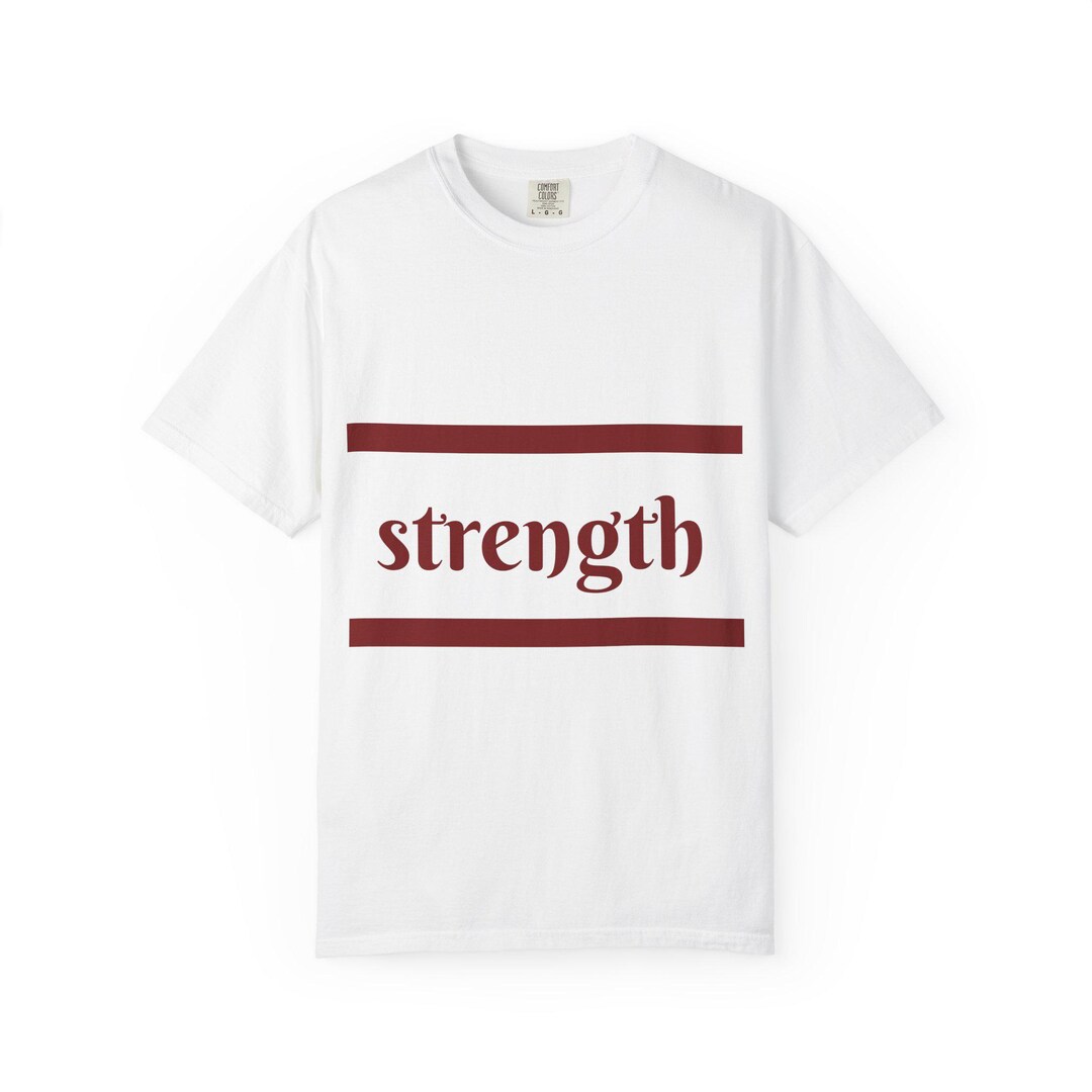 Strength Text Tee | T-shirt - Etsy
