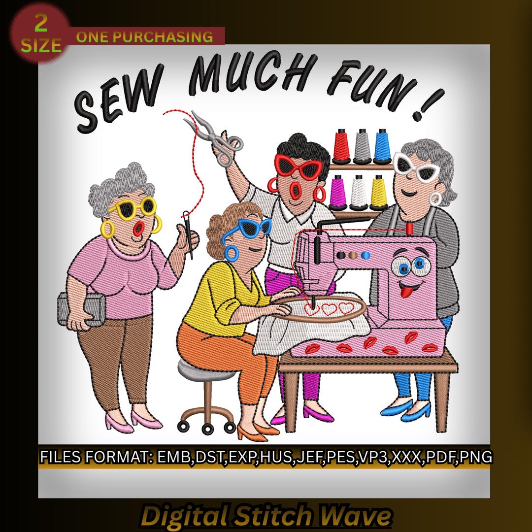 Sew Much Fun Embroidery Design, Funny Quilting Ladies Pattern, PES DST ...