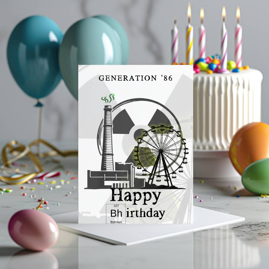 Chernobyl 1986 40th Birthday Card | Birthday Party Invite | Birthday ...