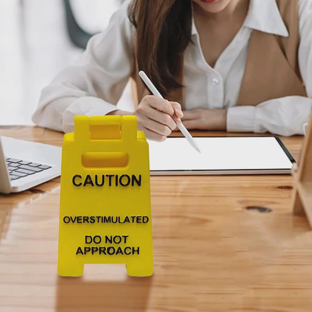 Caution Overstimulated Desk Sign – Funny “do Not Approach” Table Sign ...