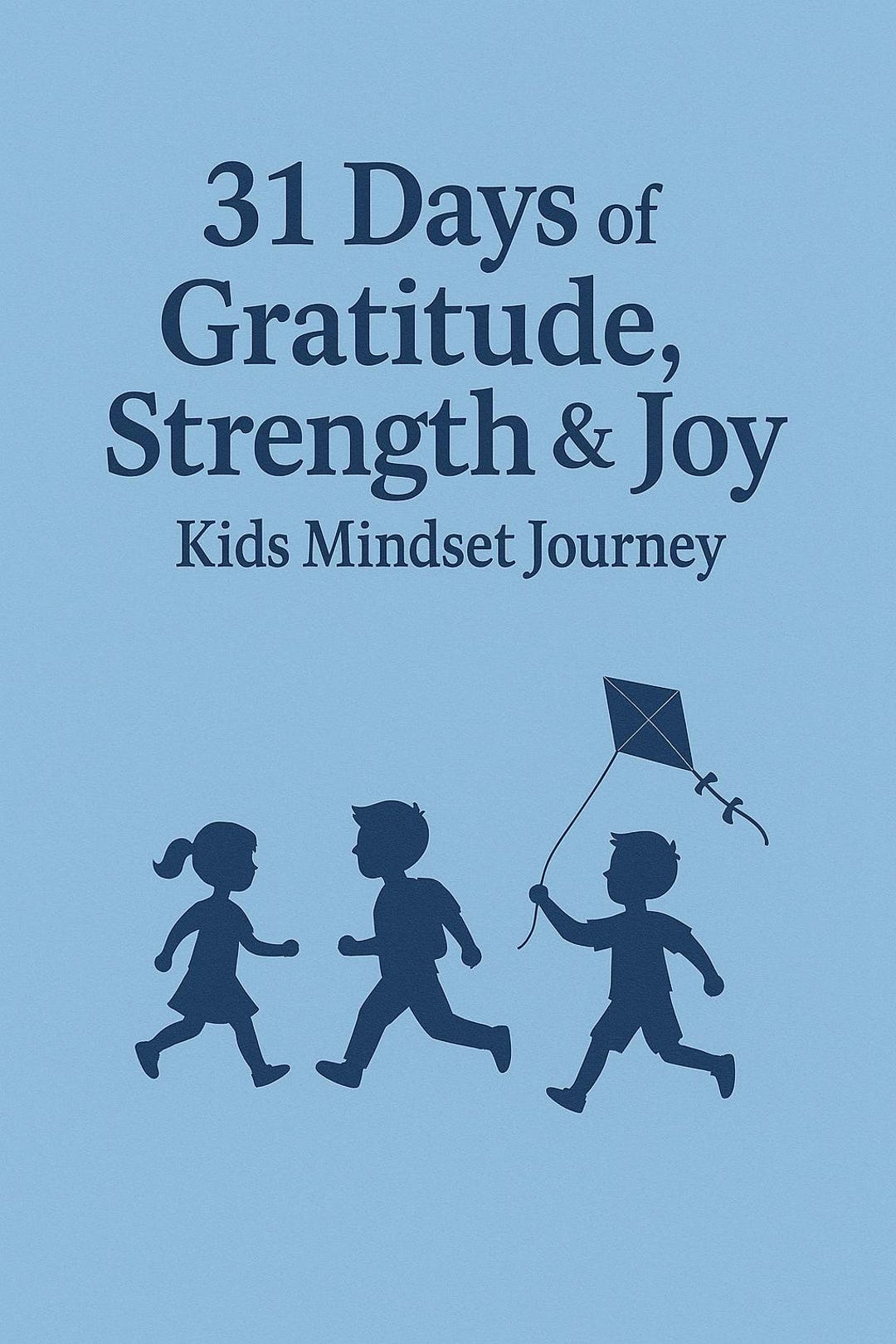 Kids Gratitude Journal | 31 Days of Mindset Activities for Children ...