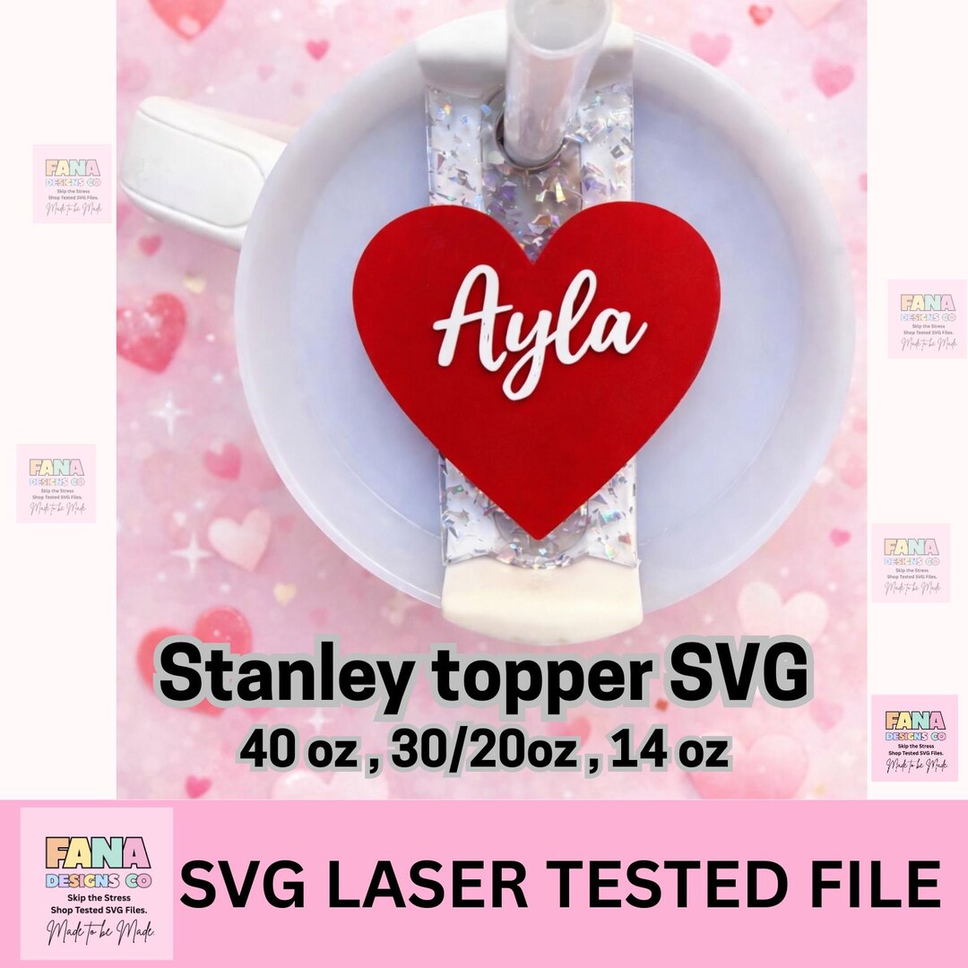 Heart Stanley Topper SVG | 40oz 30oz 20oz 14oz Lid Plate | Laser Ready ...