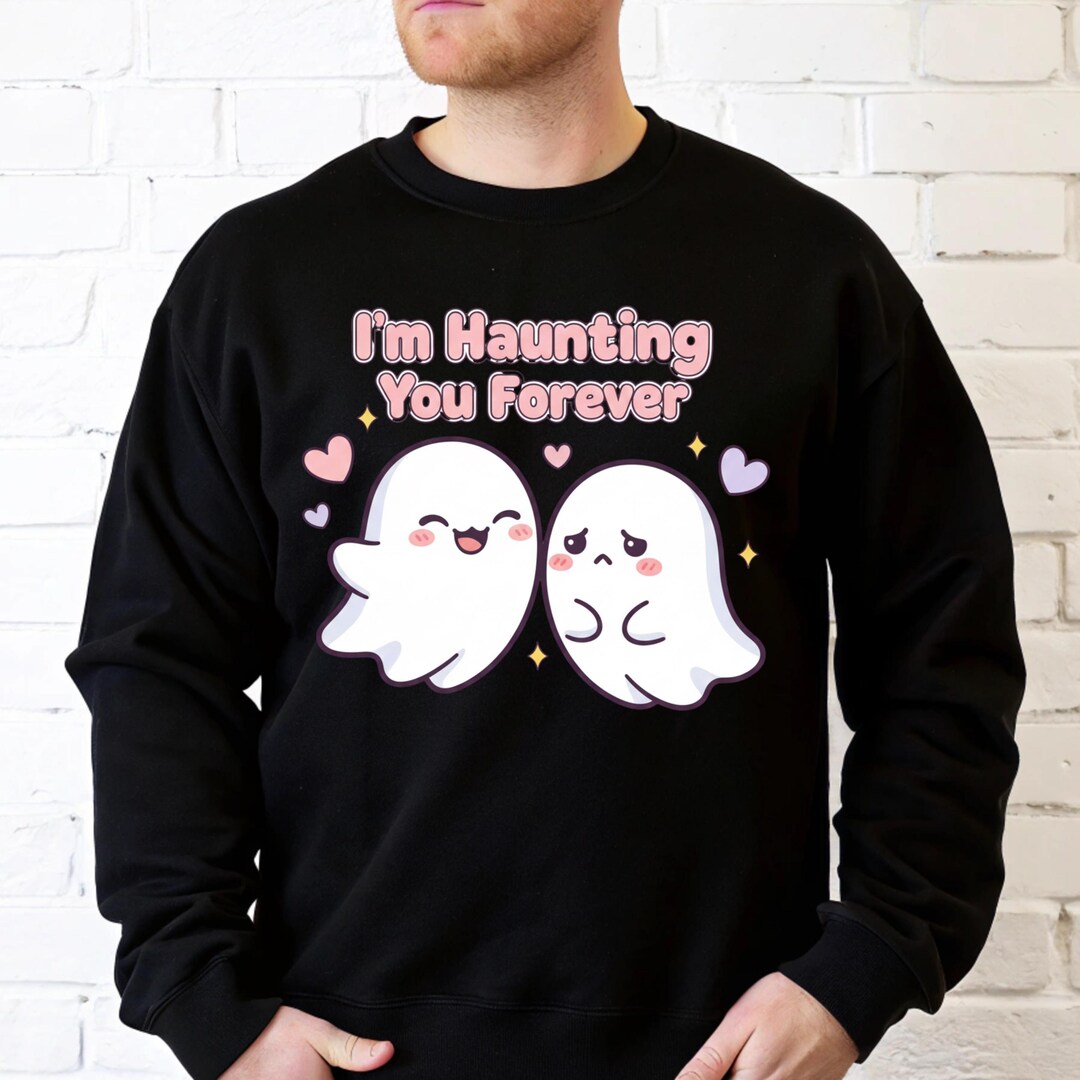 I’m Haunting You Forever Ghost Love Shirt, Cute Spooky Couple Tee - Etsy