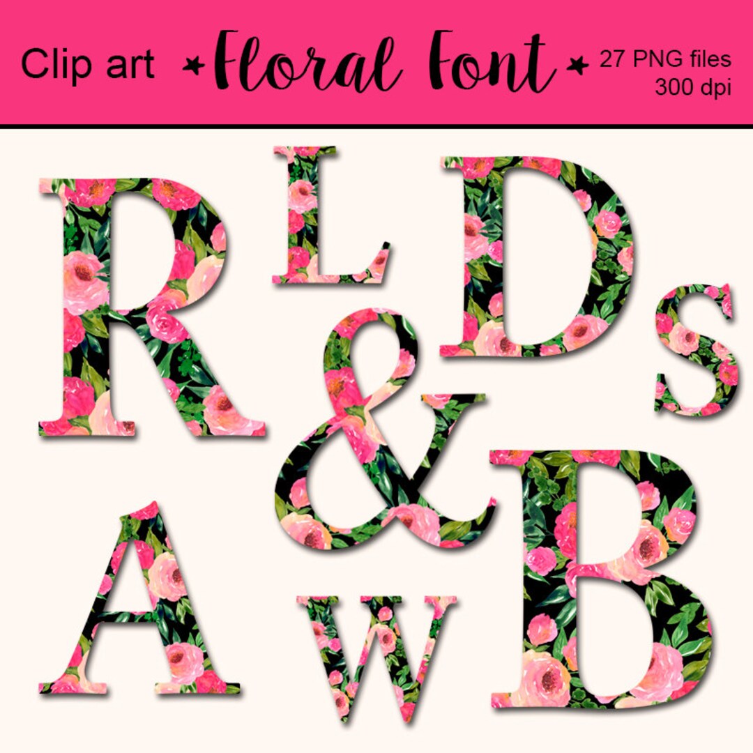 Floral Alphabet - Digital Floral Letters, Floral Monogram Letters ...