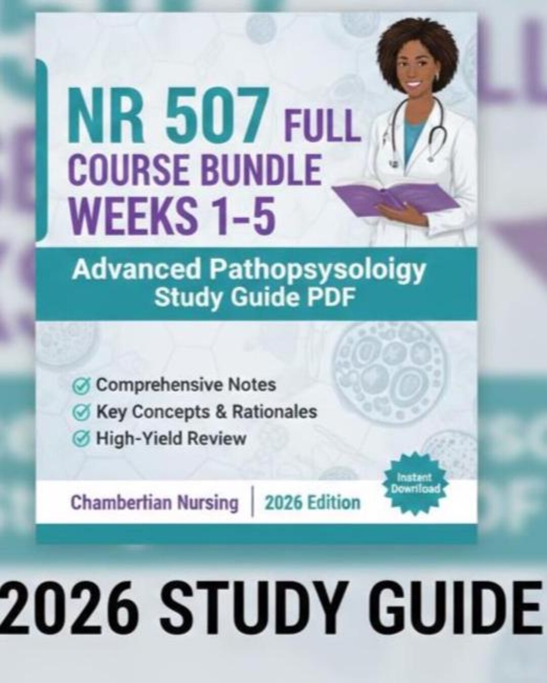 NR 507 Advanced Pathophysiology Study Guide – Weeks 1-5 (2026 Edition ...