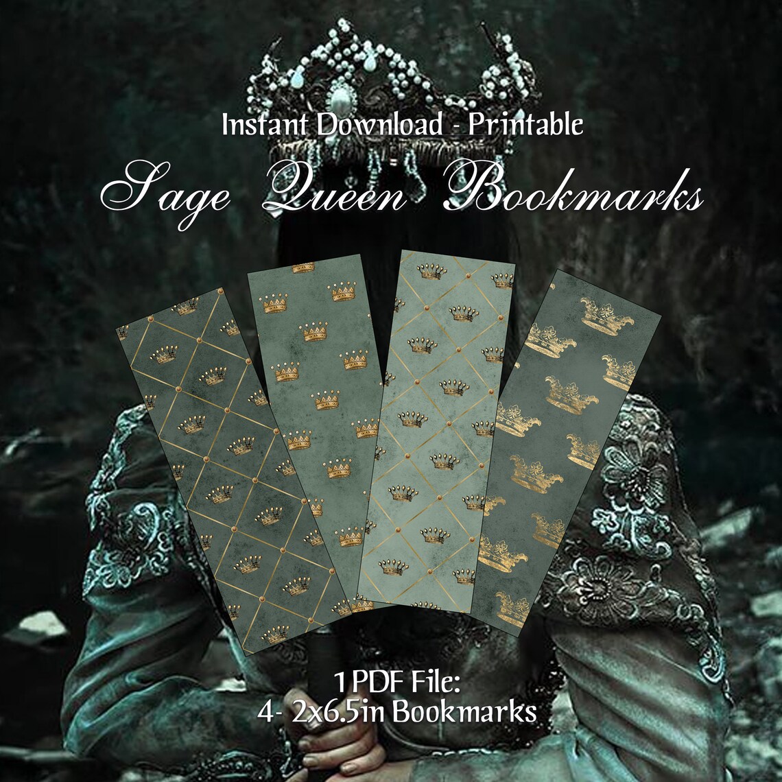 Printable Queen Fantasy Bookmarks| Crown Bookmark| Sage| Historical ...