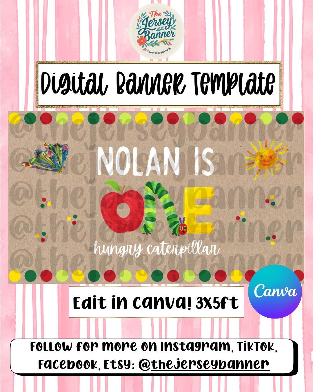 ONE Hungry Caterpillar | Editable Canva Template | 35x60 Inches DIY ...