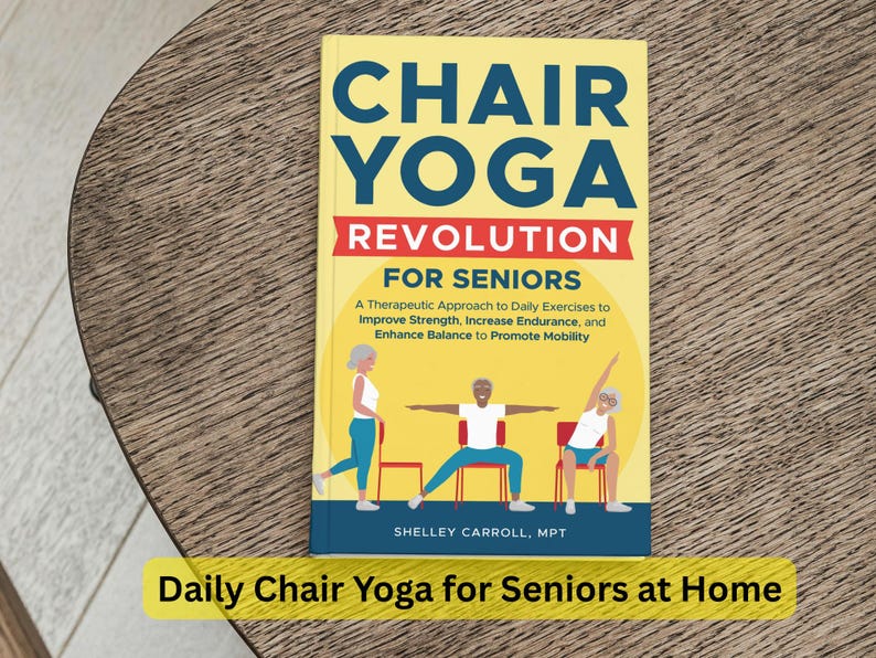 Gentle Exercises for Seniors Over 60 Gift Chair Yoga for Seniors Book ...