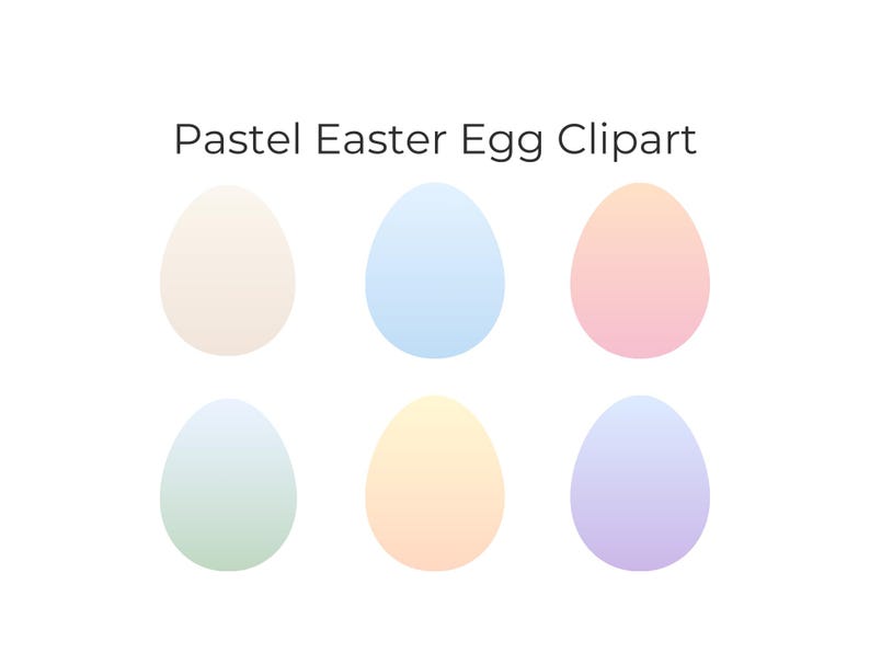 Pastel Easter Egg Clipart – 6 Soft Gradient PNG Files – Digital ...