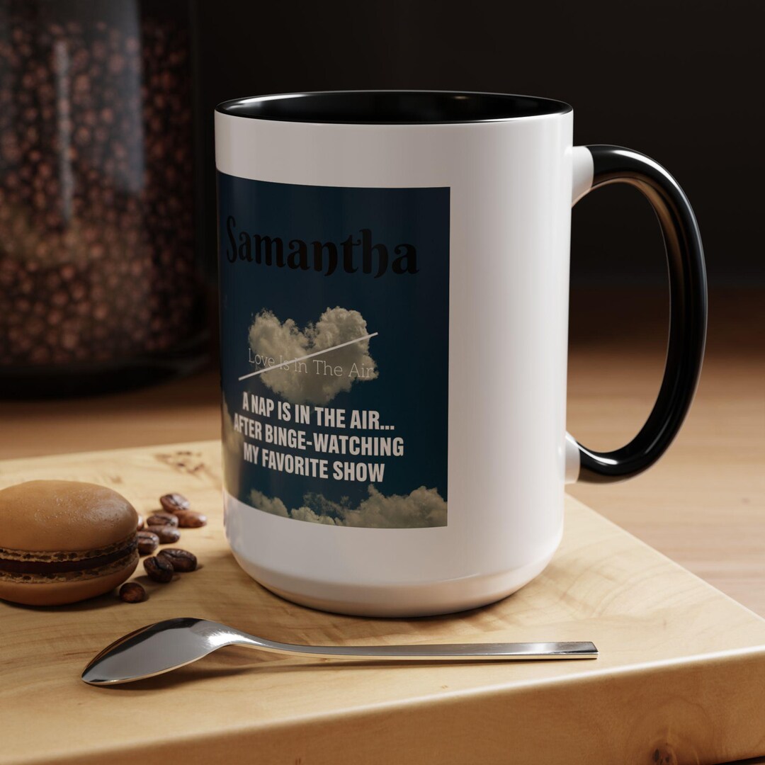 A Nap is in the Air After Binge-watching My Favorite Show Accent Coffee ...