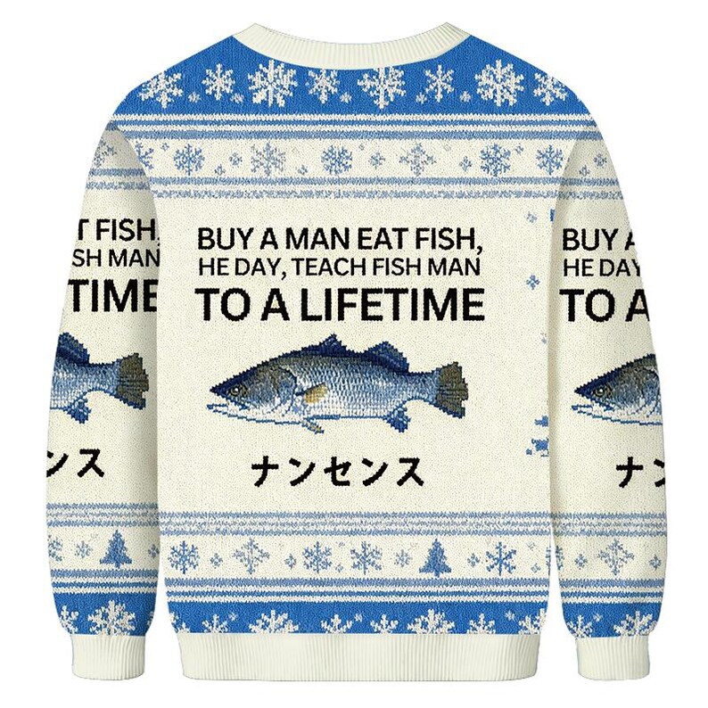 Teach Fish Man to a Lifetime Meme Ugly Sweater, Funny Fish Quote ...