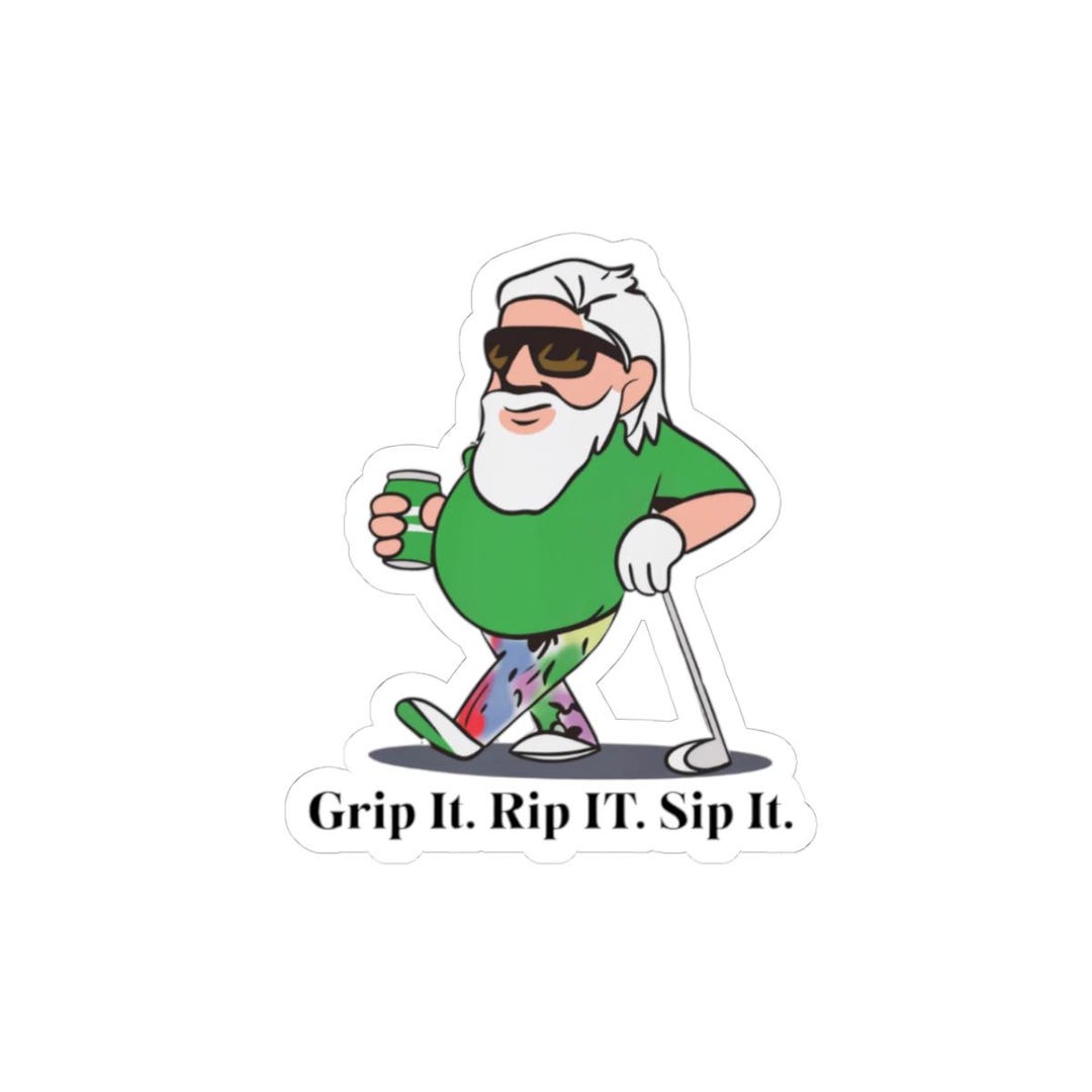 Kiss-cut Stickers | Grip It. Rip It. Sip It. - Etsy