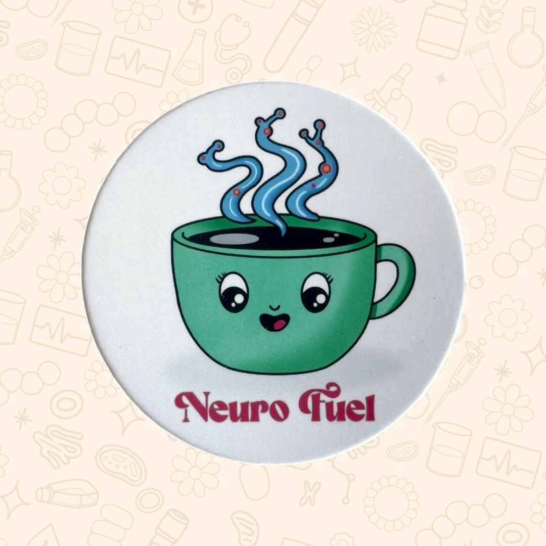 Neuro Fuel Magnet | Cute Neuroscience Coffee Magnet | Brain & Caffeine ...