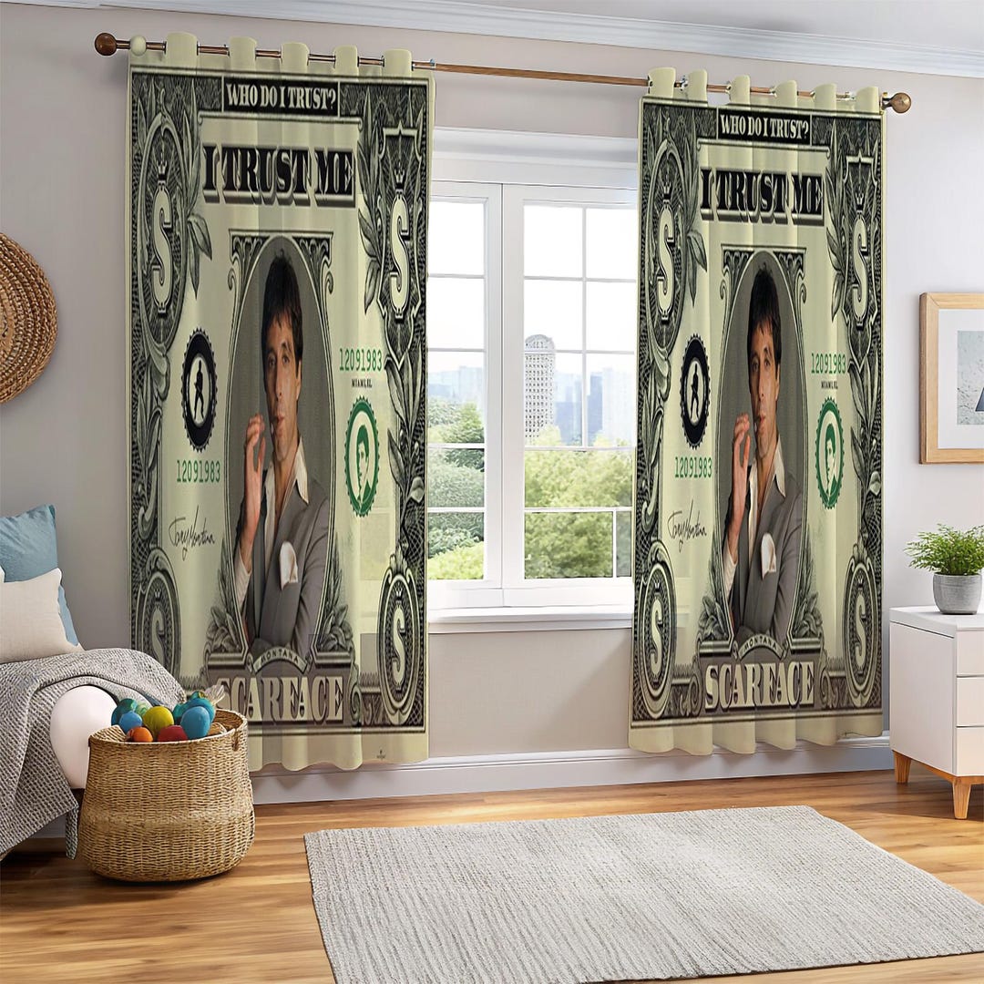Scarface Windows Curtain, 'I Trust Me' Money Curtain, Tony Montana Home ...
