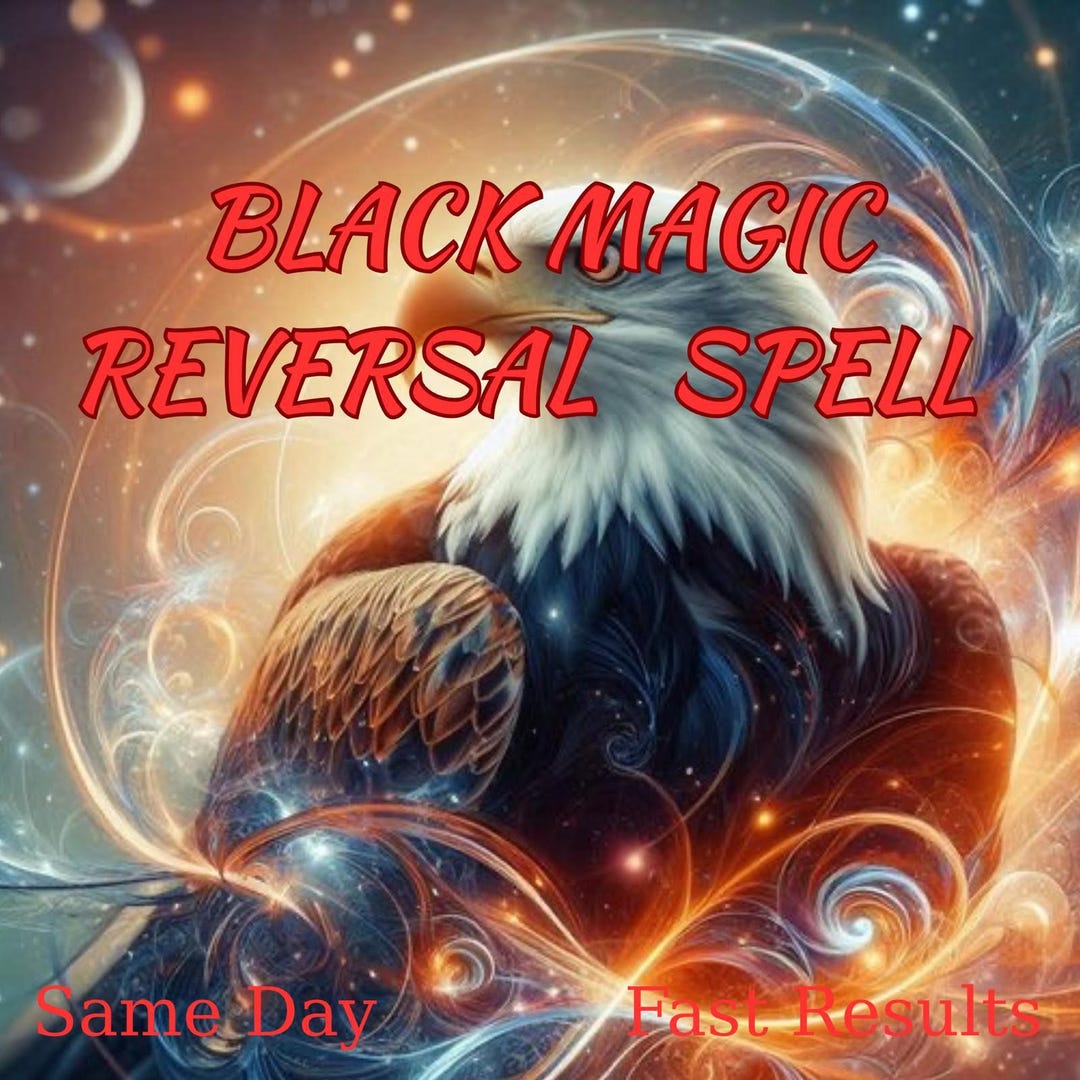Dark Energy Reversal and Spiritual Protection Spell for Negative ...