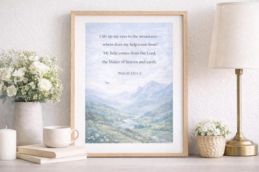 Psalm 121:1-2 Printable Wall Art My Help Comes From the Lord A4 ...