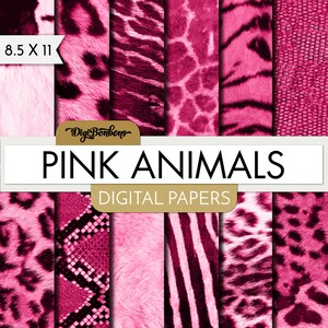 Digital Paper Pack- Pink Animal Print- Digital Scrapbook- 8.5 X 11 ...