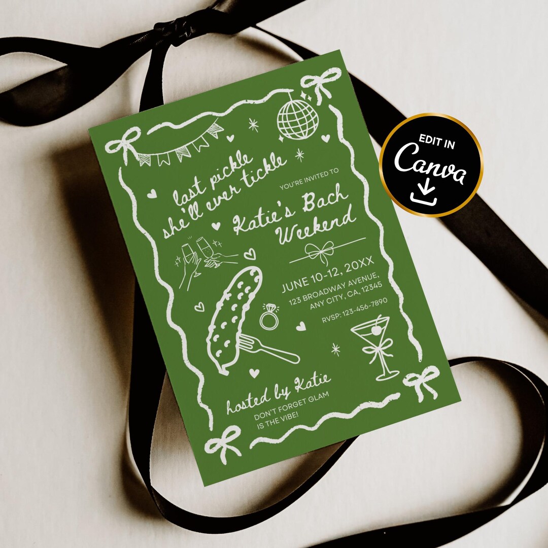 Last Pickle She'll Ever Tickle Invite Canva Template Bachelorette Party ...