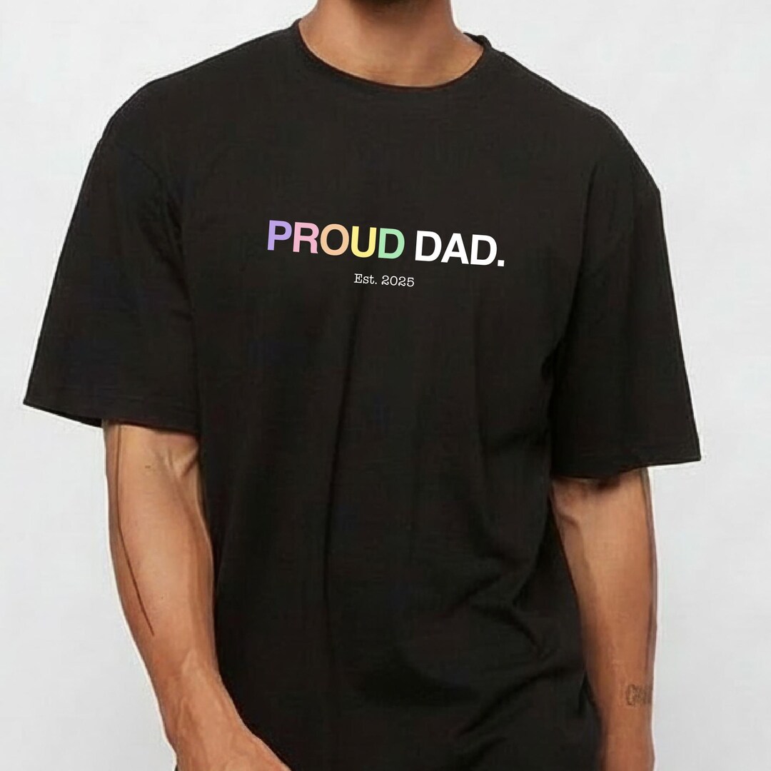 Personalized Proud Dad Shirt for a Gay Dad, a New Dad-to-be, or Father ...