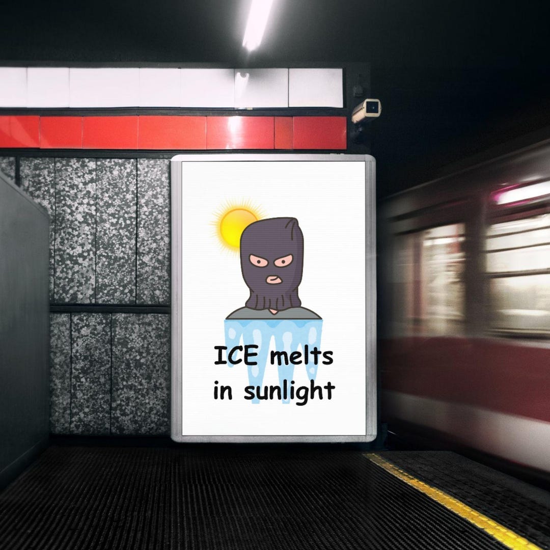 Anti-ice Protest Sign - ICE Melts in Sunlight - Resistance Poster ...