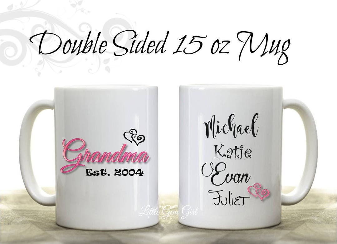Personalized Grandma Coffee Mug With Grandkids Names - Custom 15 Oz Mug ...