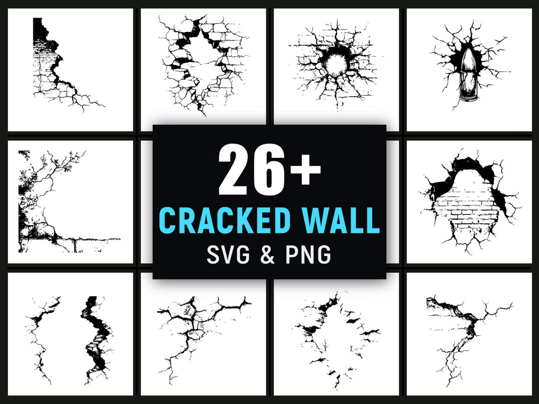 Cracked Wall SVG PNG Bundle, Grunge Texture Graphics, Concrete Crack ...