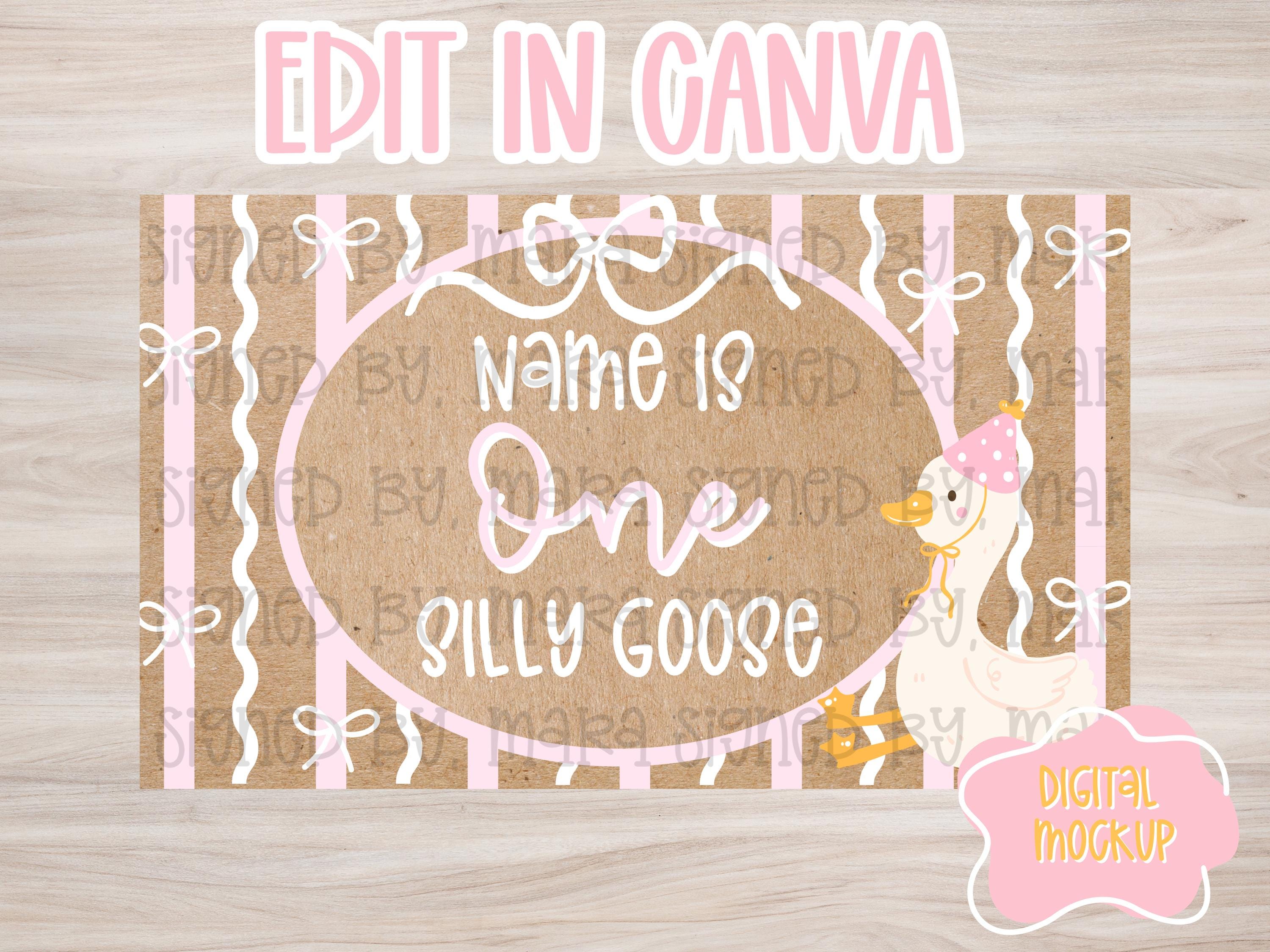One Silly Goose| Editable Canva Banner | 36x60 DIY Painted Sign ...