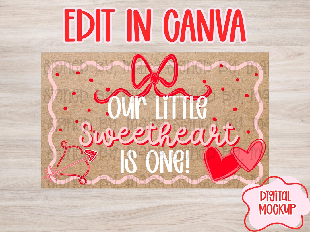 Our Sweetheart Banner Template | Editable Canva Banner | 36x60 DIY ...