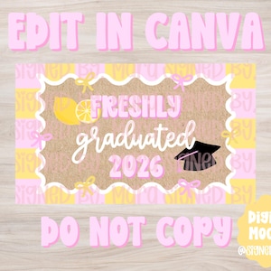 Freshly Graduated| Editable Canva Banner | 35x60 DIY Painted Sign ...