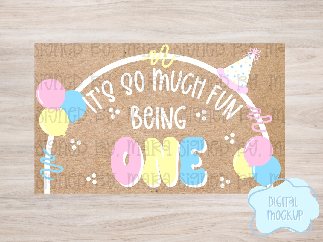 So Much Fun Being One| Editable Canva Banner | 36x60 DIY Painted Sign ...