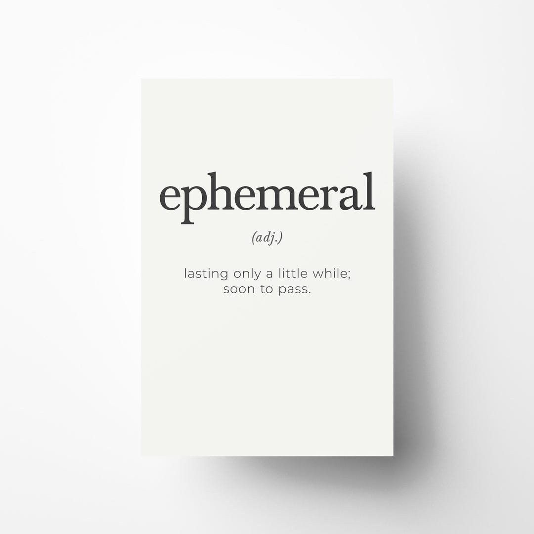 Ephemeral Definition Printable Wall Art Typography Poster Minimal ...