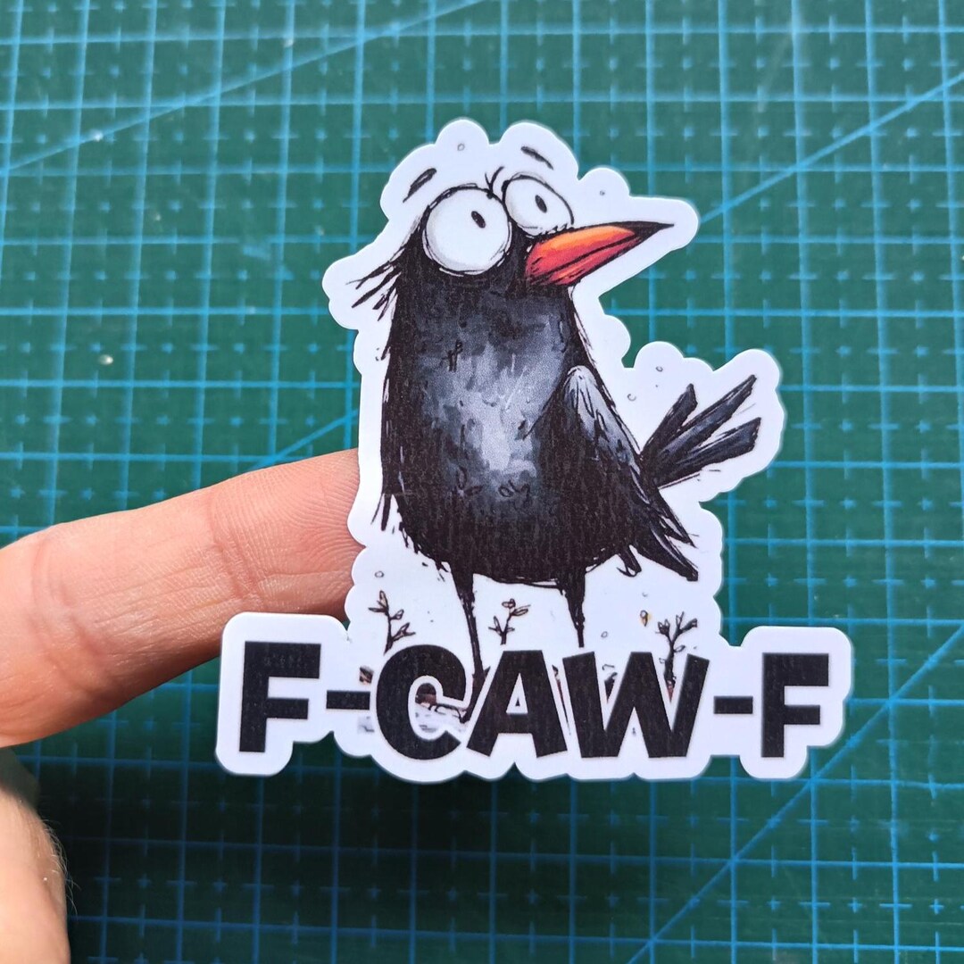 Funny Crow Sticker | F-CAW-F Bird Vinyl Decal | Cute Rude Raven Sticker ...
