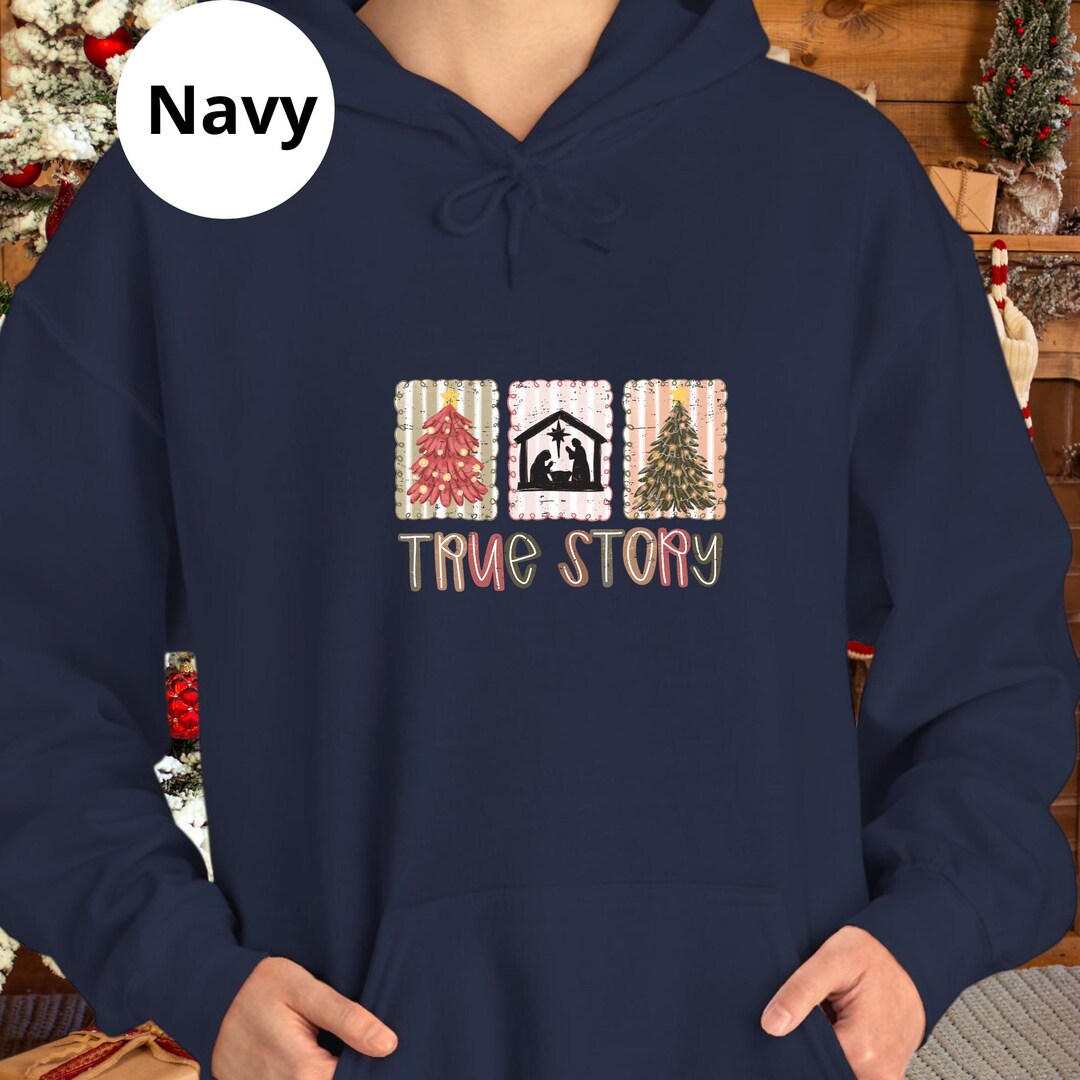 True Story Nativity Sweater, Christian Christmas Hoodie - Etsy